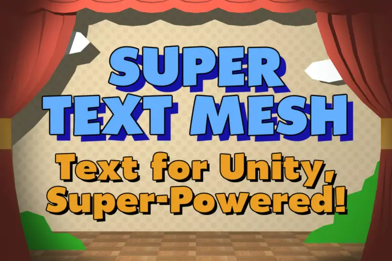 Super Text Mesh | Premium Unity Assets - Ultimate Unity Assets